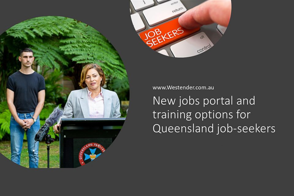 New jobs portal and training options for Queensland job-seekers - Westender
